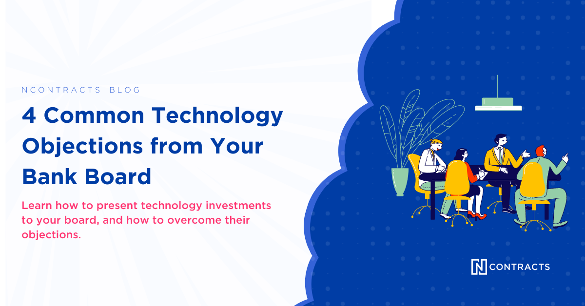 How to Respond to Common Bank Board Technology Objections